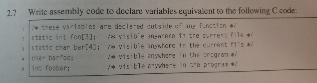 Solved 2.7 Write assembly code to declare variables | Chegg.com