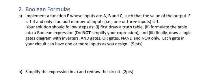 Solved 2 Boolean Formulas A Implement A Function F Whose 5874