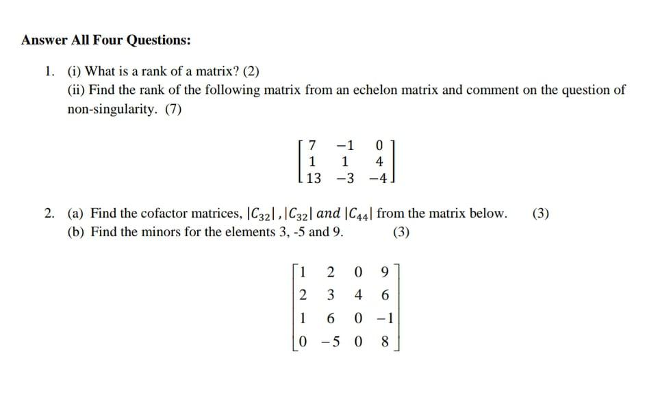 Solved Answer All Four Questions: 1. (i) What is a rank of a | Chegg.com