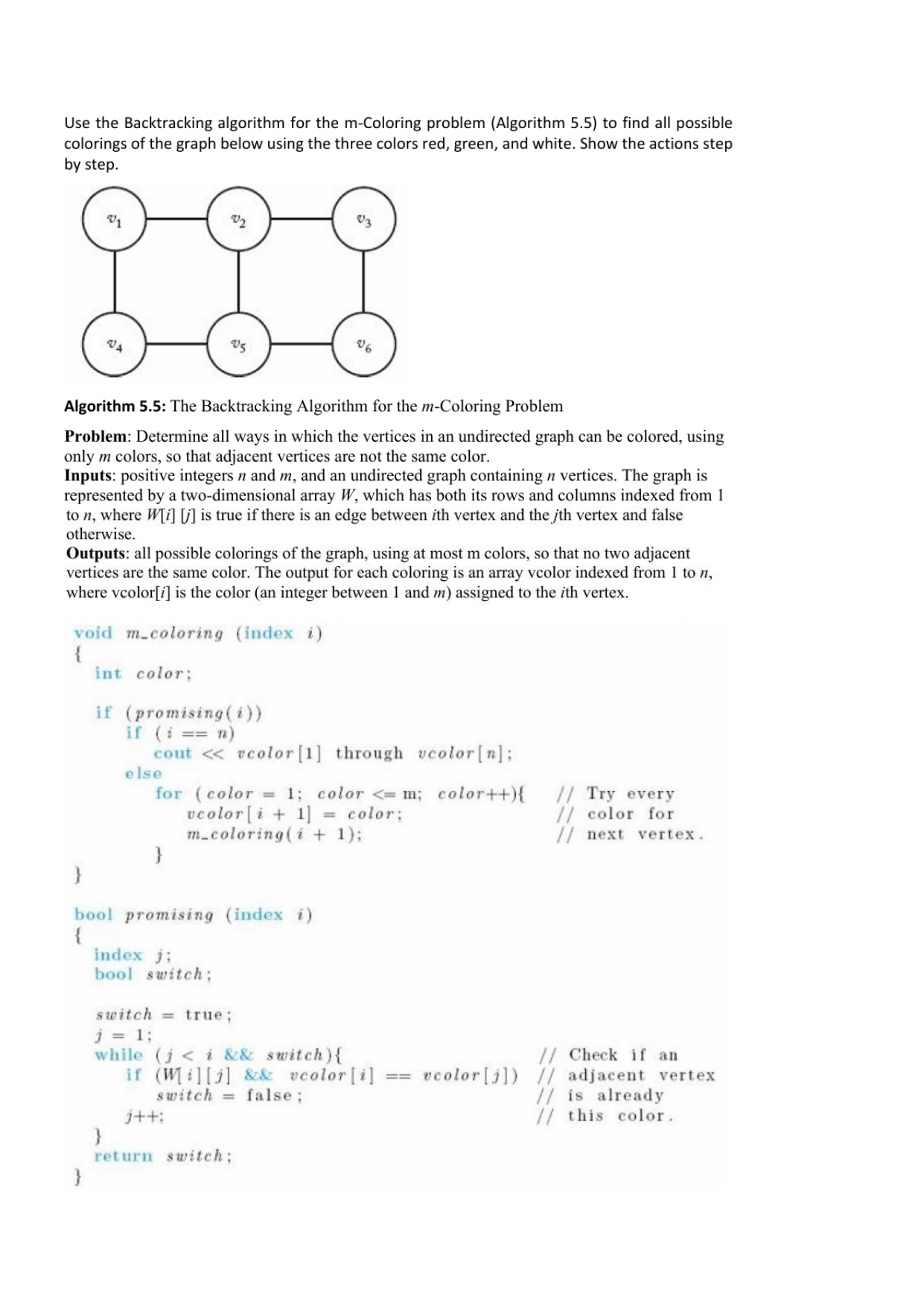 Solved using JAVA programming language Use the Backtracking | Chegg.com
