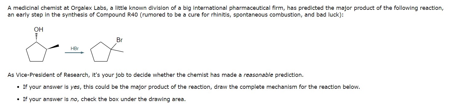 Solved A medicinal chemist at Orgalex Labs, a little known | Chegg.com