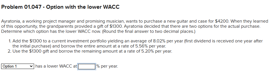 Problem 01.047 - ﻿Option with the lower | Chegg.com