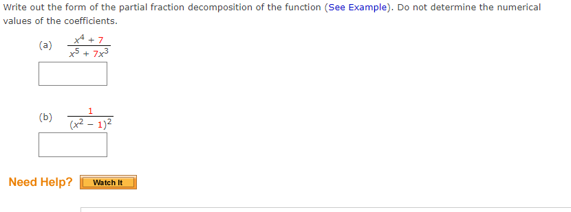 Solved Write out the form of the partial fraction | Chegg.com