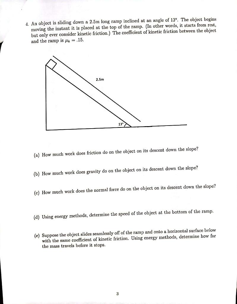 4. An object is sliding down a 2.5 m long ramp | Chegg.com