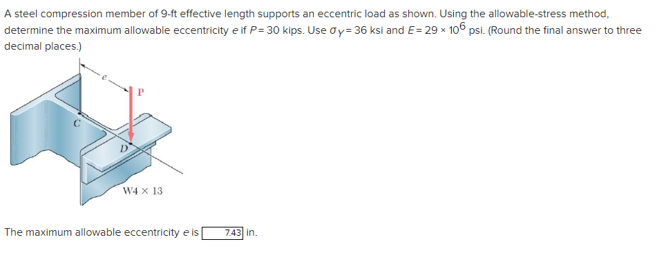 Solved A steel compression member of 9-ft effective length | Chegg.com