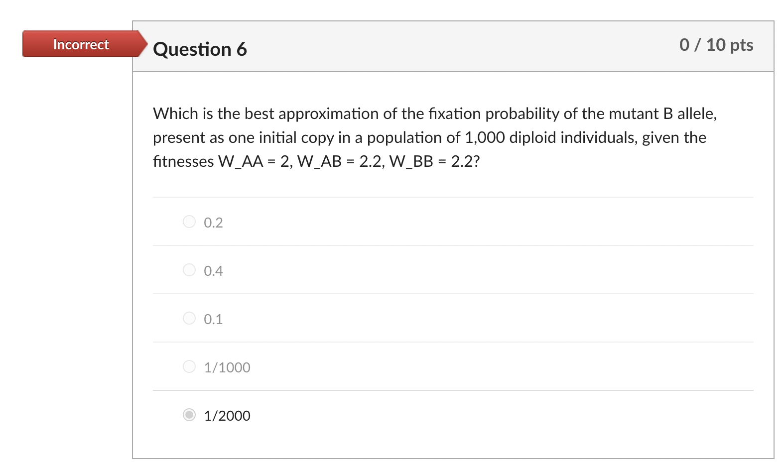 Solved Which is the best approximation of the fixation | Chegg.com