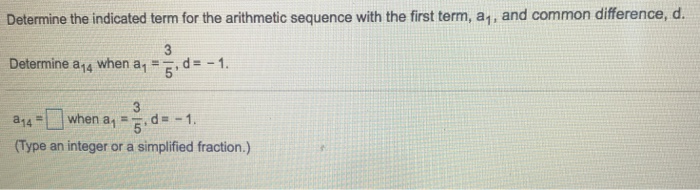 Solved Determine the indicated term for the arithmetic | Chegg.com