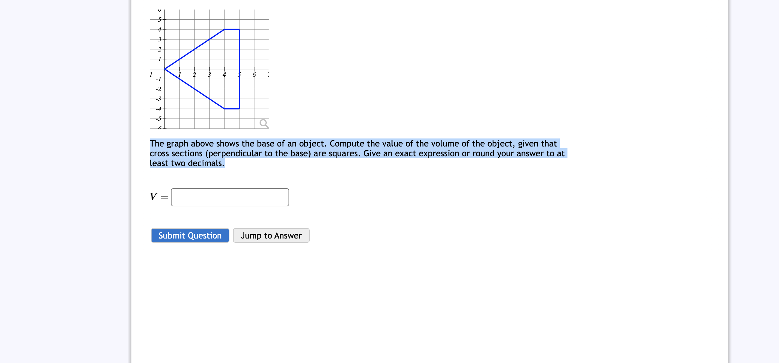 Solved The graph above shows the base of an object. Compute | Chegg.com