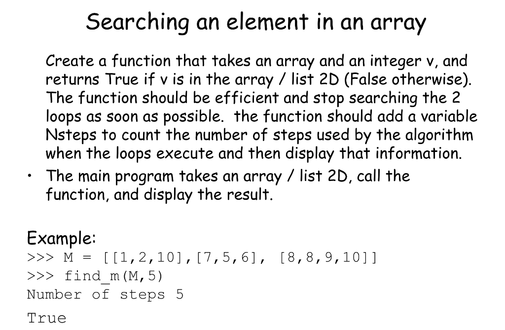 Solved Searching an element in an array Create a function | Chegg.com