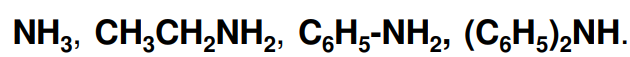 Solved NH3, CH2CH2NH2, C6Hz-NH2, (CH3)2NH. : | Chegg.com