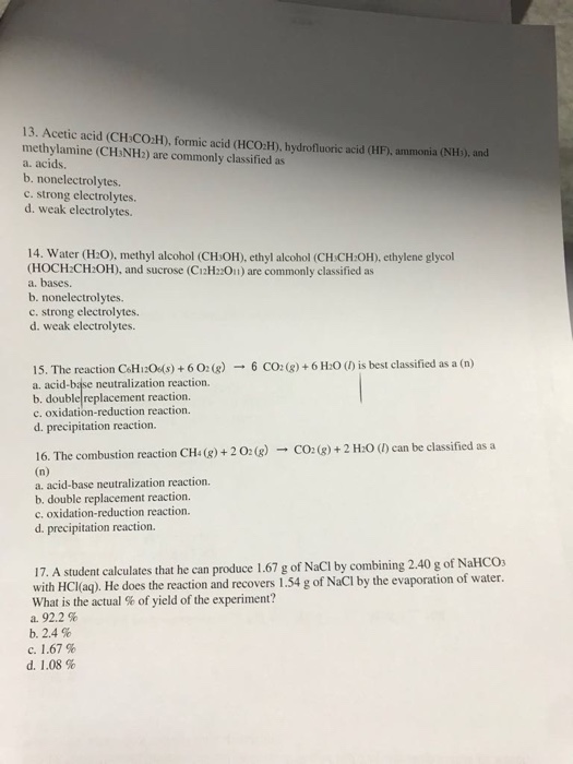 Solved 13. Acetic acid (CH:CO.H), formic acid (HCO:H). | Chegg.com
