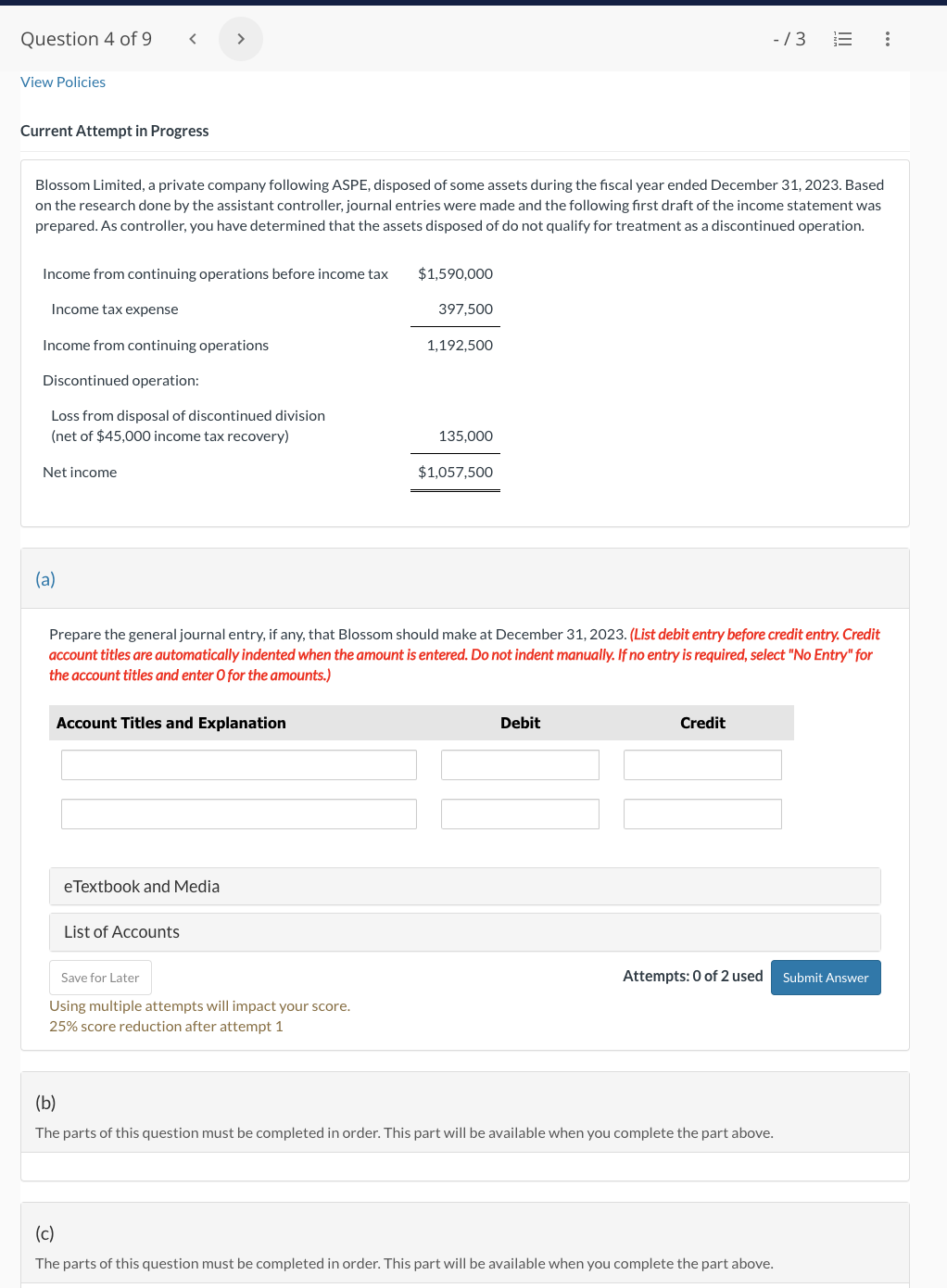Solved Current Attempt in Progress Blossom Limited, a | Chegg.com