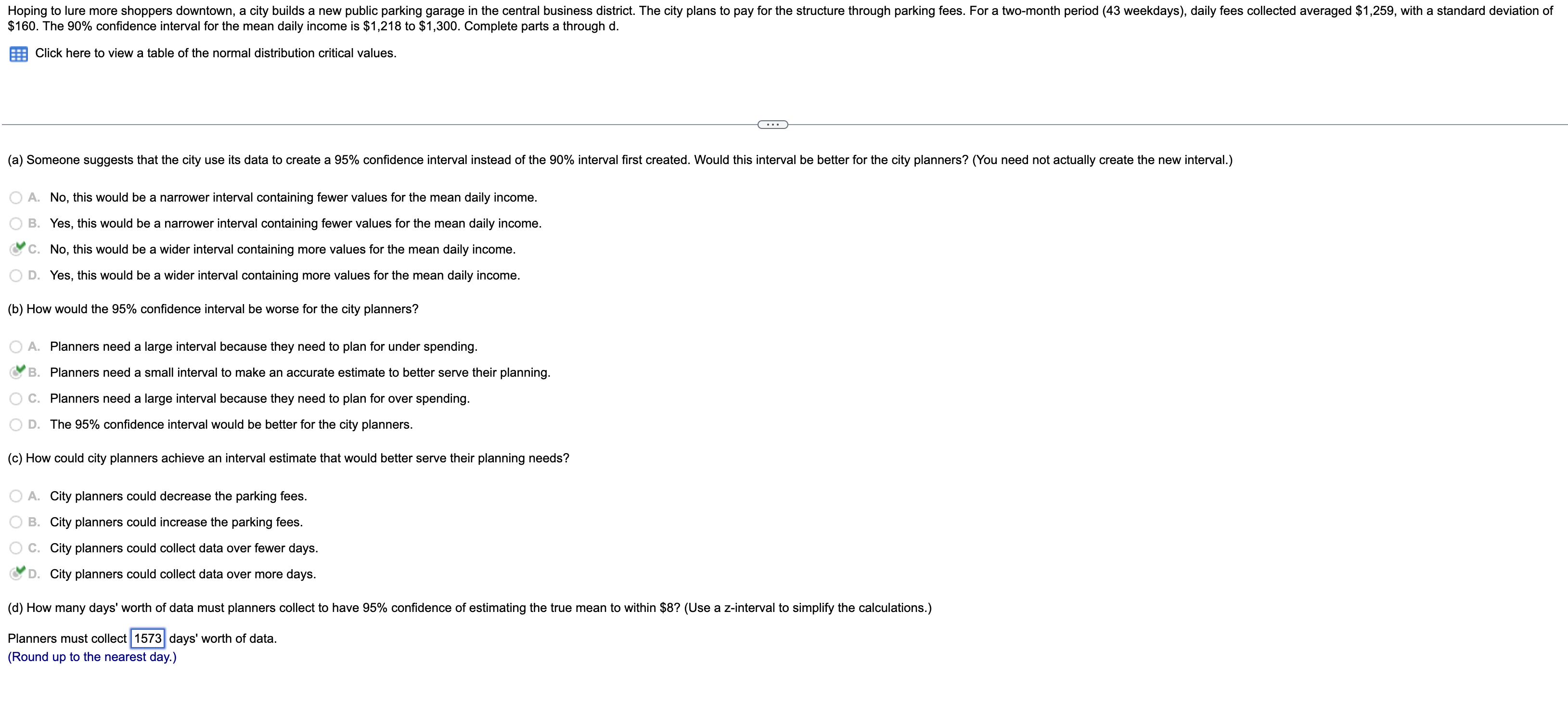 Solved $160. The 90% confidence interval for the mean daily | Chegg.com