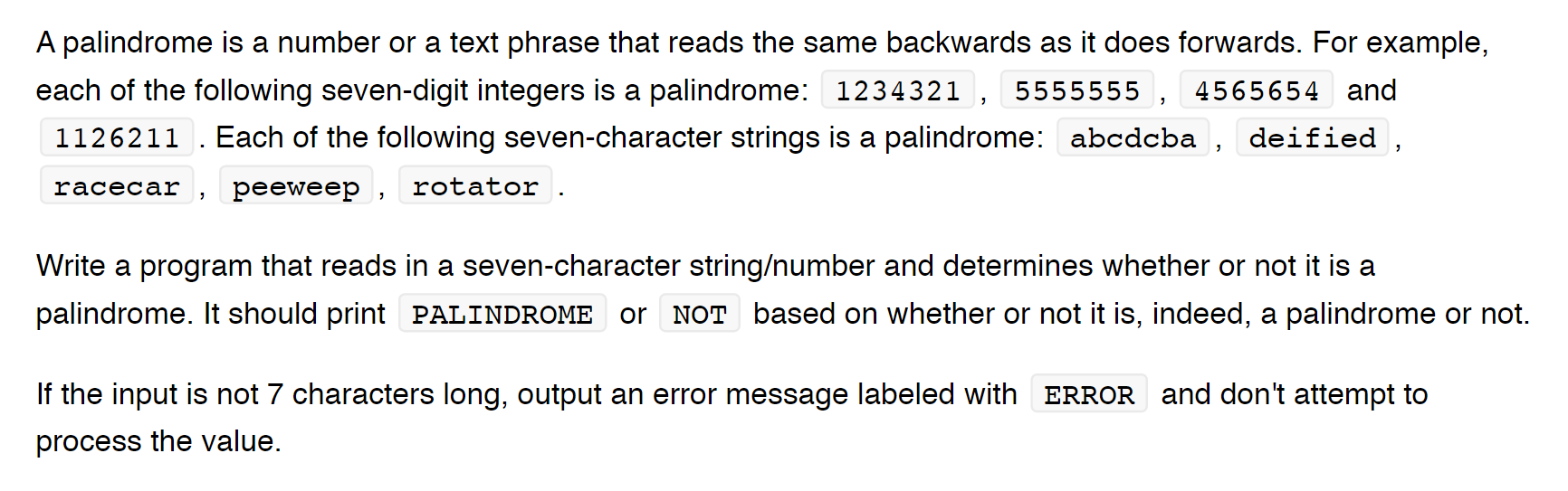 Solved A palindrome is a number or a text phrase that reads | Chegg.com