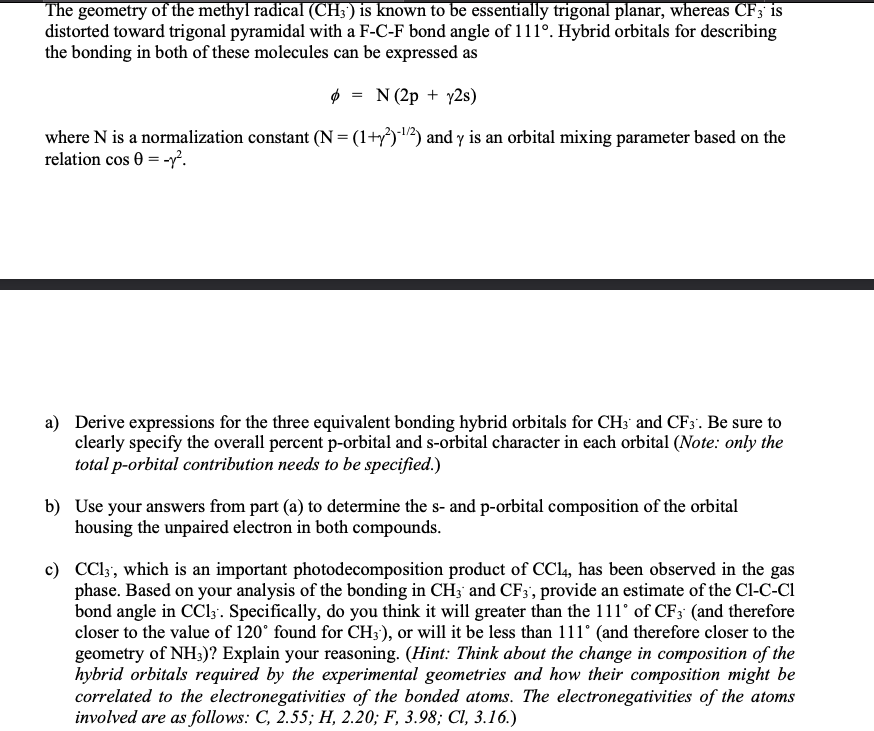 Solved The geometry of the methyl radical (CH3) is known to | Chegg.com