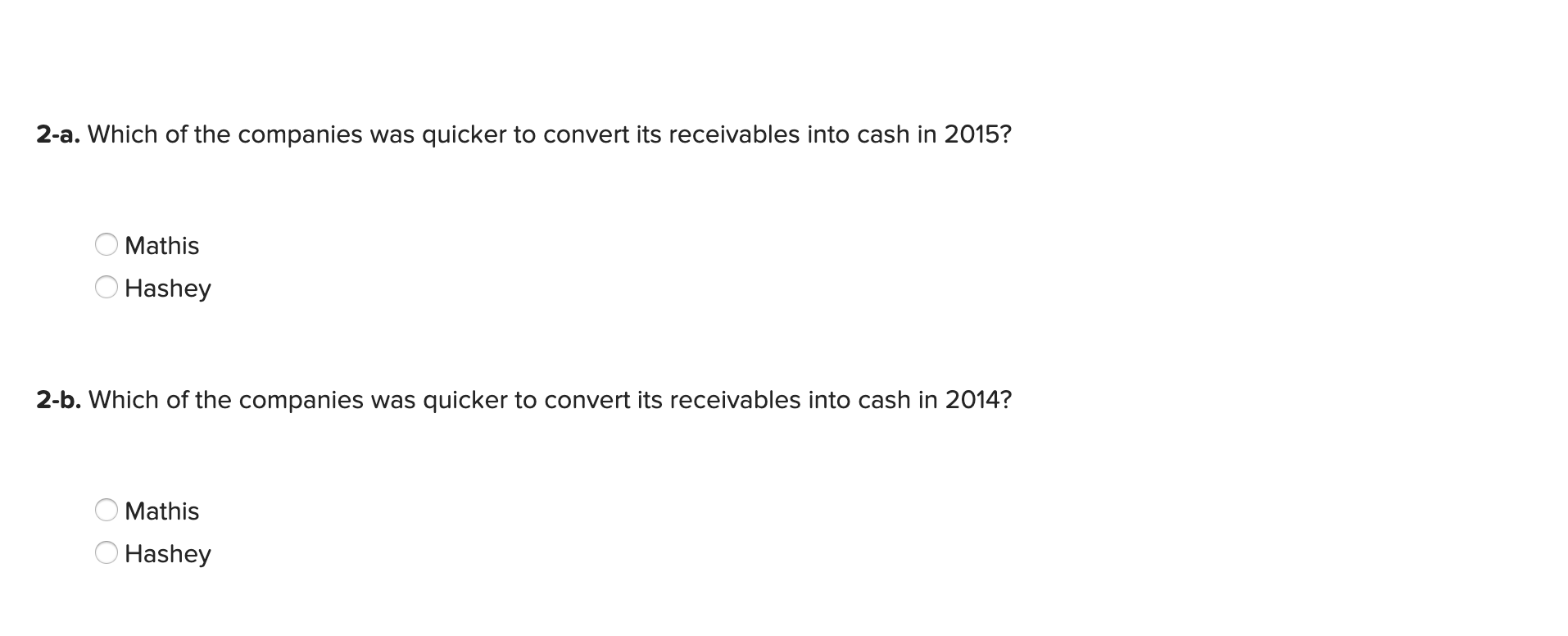 Solved Mathis and Hashey are two of the largest and most | Chegg.com