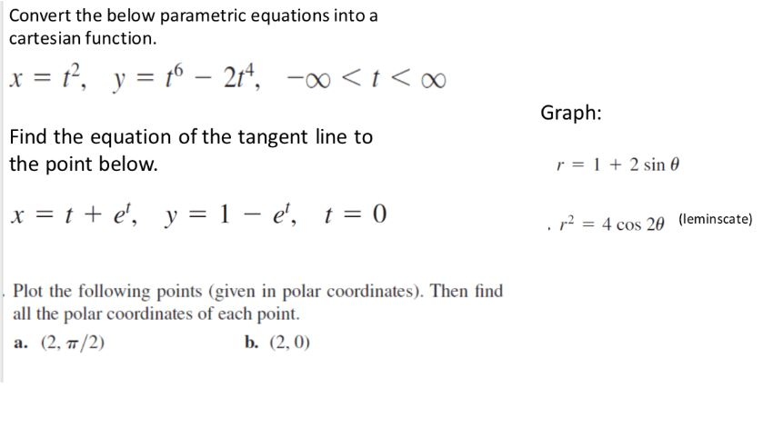 Solved Convert the below parametric equations into a | Chegg.com