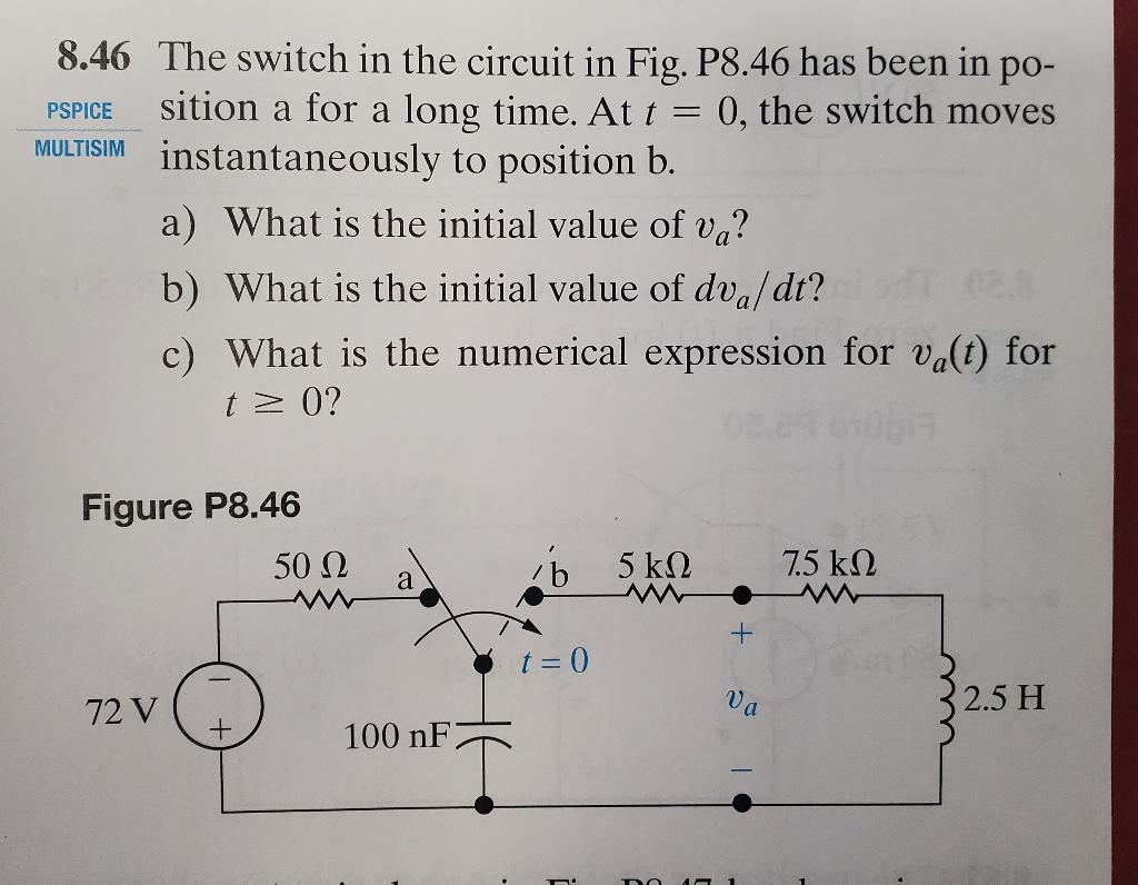 Solved 8.46 The switch in the circuit in Fig. P8.46 has been | Chegg.com