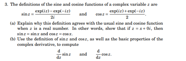 Solved Complex Analysis : definitions of sine and consine | Chegg.com