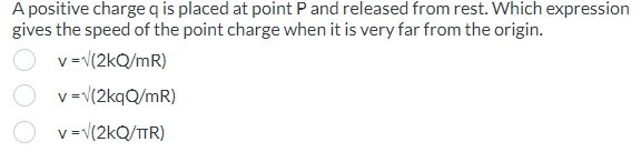 Solved A positive charge q ﻿is placed at point P ﻿and | Chegg.com