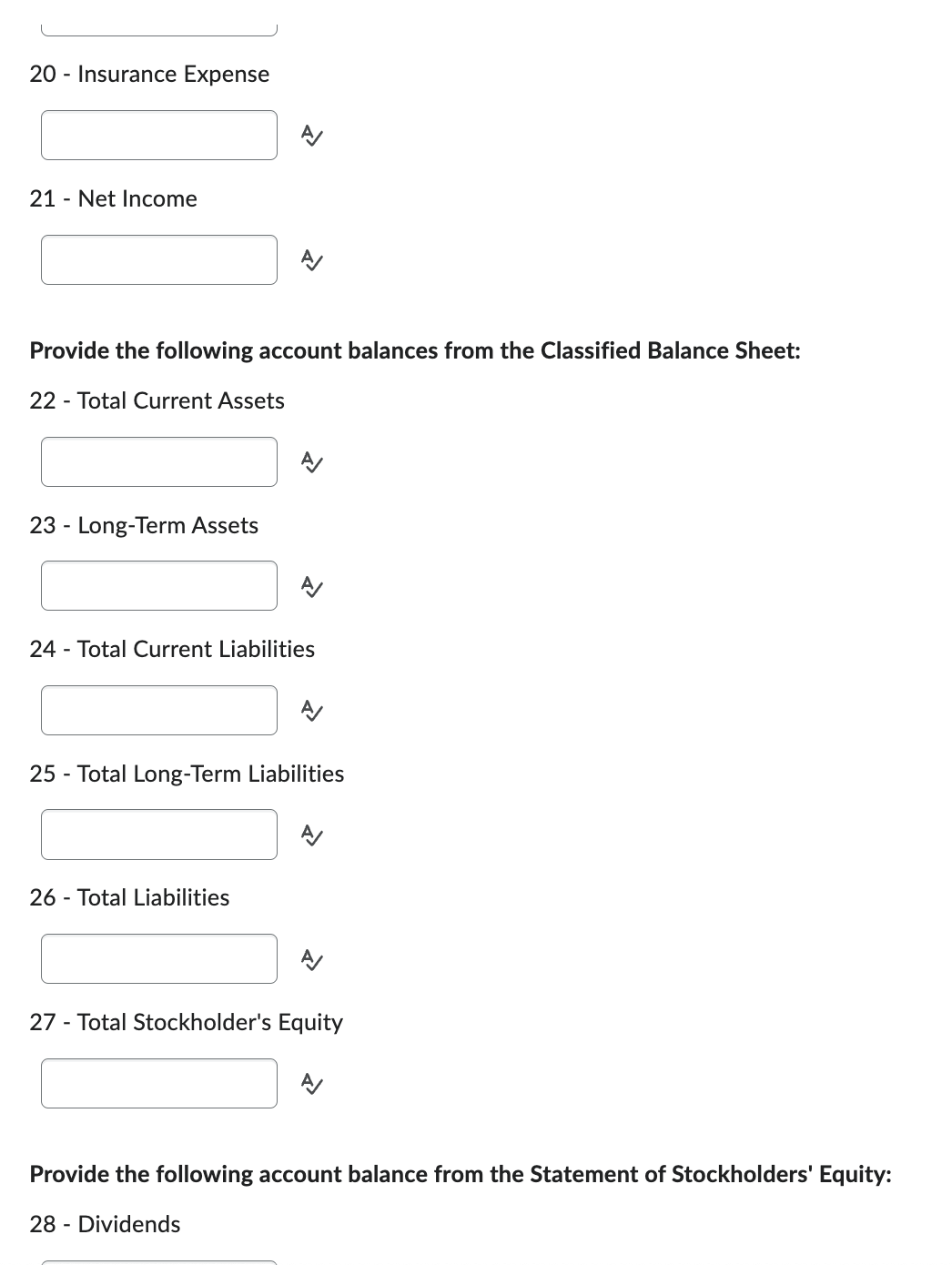 Solved ome Statement, Statement of Stockholder's Equity, and | Chegg.com