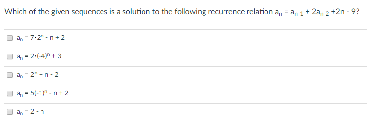 Solved Which of the given sequences is a solution to the | Chegg.com