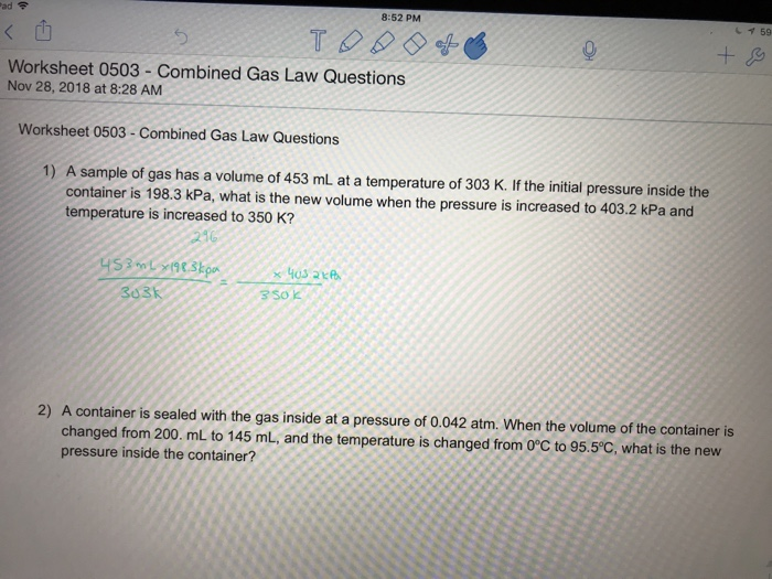 Solved ad 8:52 PM 1 Worksheet 0503-Combined Gas Law | Chegg.com