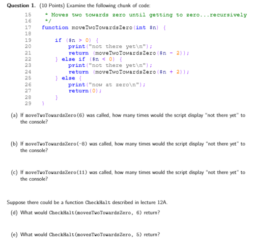 Solved 15 Question 1. (10 Points) Examine the following | Chegg.com