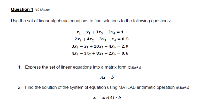 Solved Question 1 (10 ﻿Marks)Use the set of ﻿linear | Chegg.com
