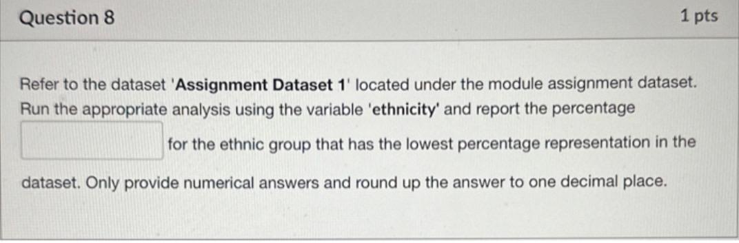 Refer to the dataset 'Assignment Dataset 1 ' located | Chegg.com