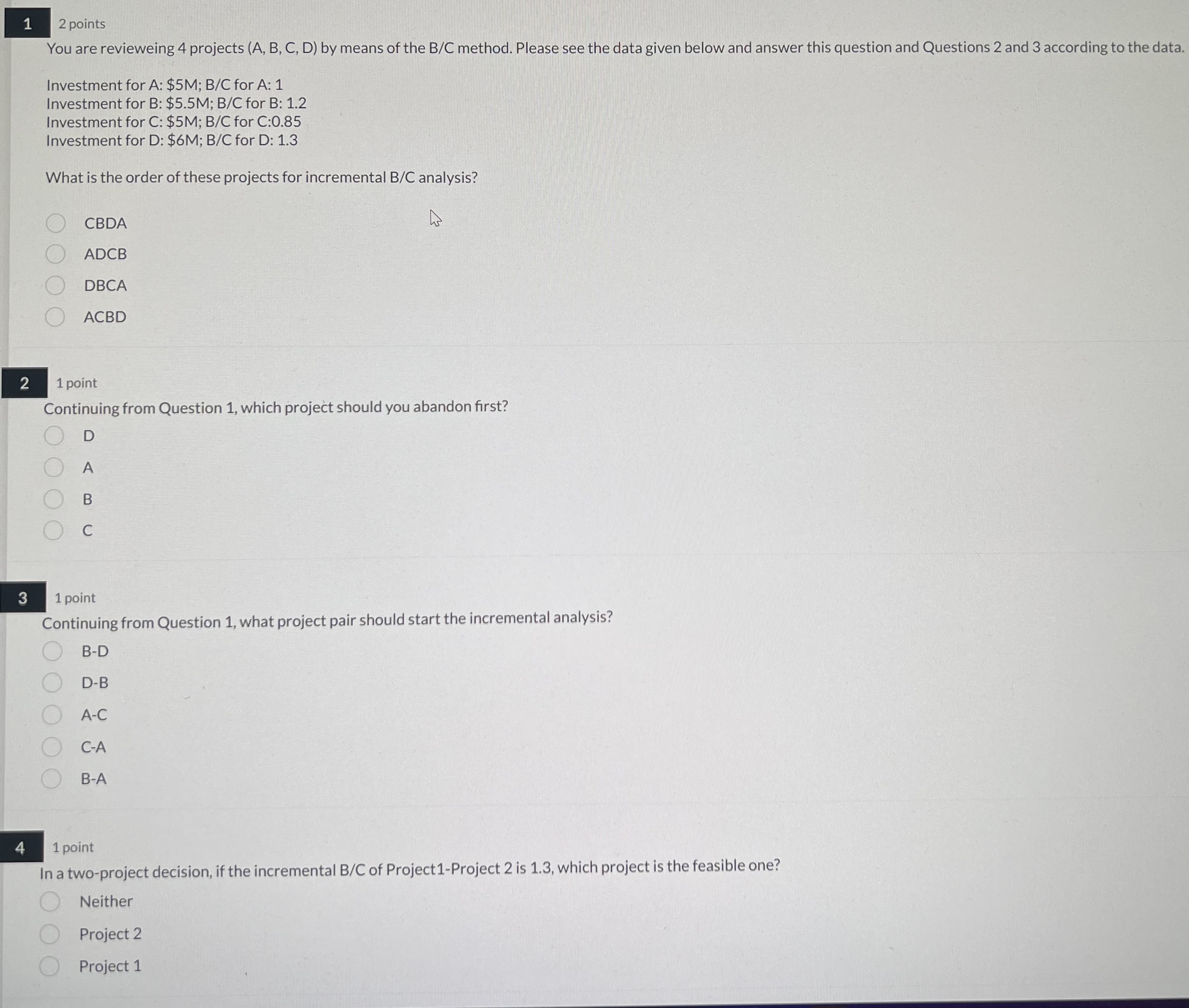 Solved You are revieweing 4 projects (A, B, C, D) by means | Chegg.com