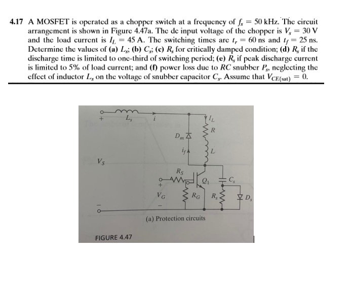 4.17 A MOSFET is operated as a chopper switch at a | Chegg.com