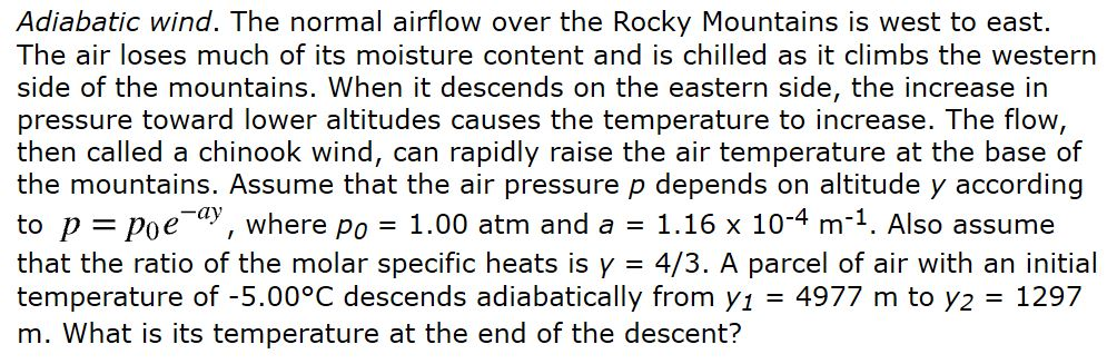 Solved Adiabatic wind. The normal airflow over the Rocky | Chegg.com