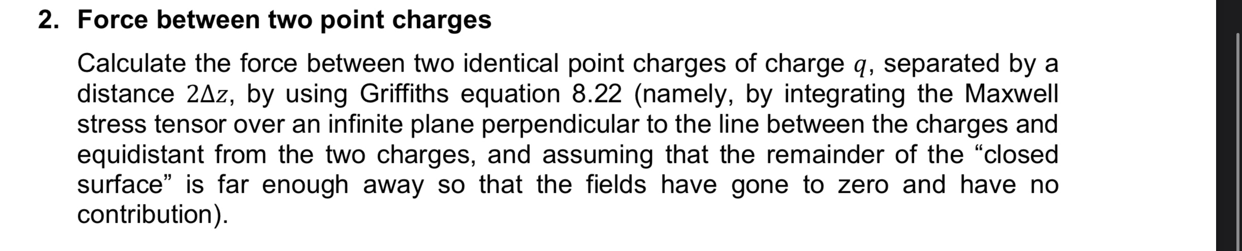 Solved 2. Force between two point charges Calculate the | Chegg.com