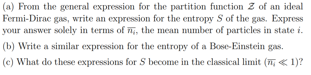 Solved (a) From the general expression for the partition | Chegg.com