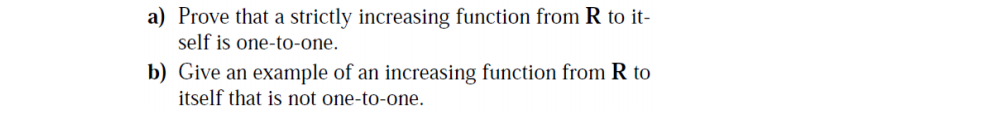 Solved a) Prove that a strictly increasing function from R | Chegg.com
