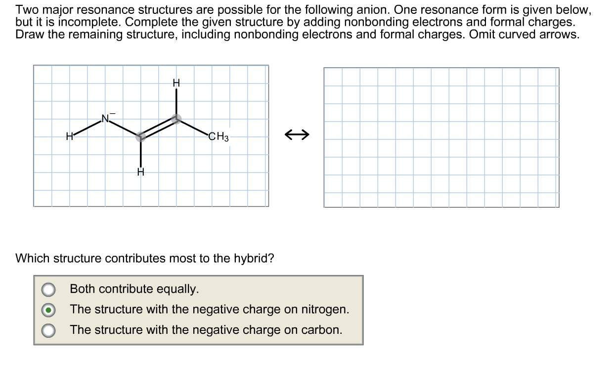 Solved Two major resonance structures are possible for the | Chegg.com