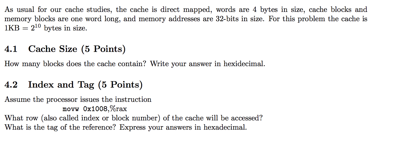 Solved As usual for our cache studies, the cache is direct | Chegg.com