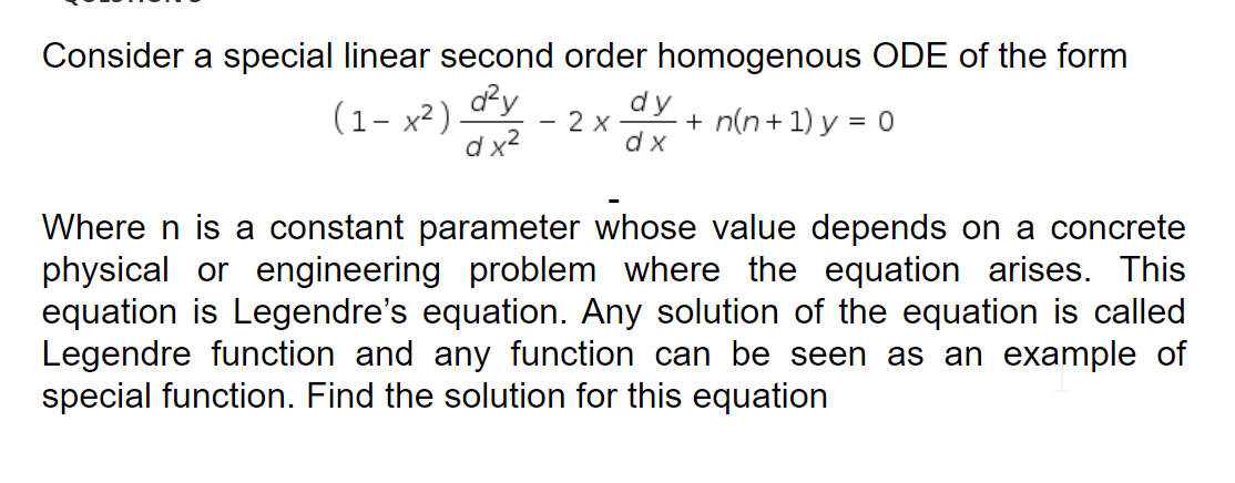 Solved Consider a special linear second order homogenous ODE | Chegg.com