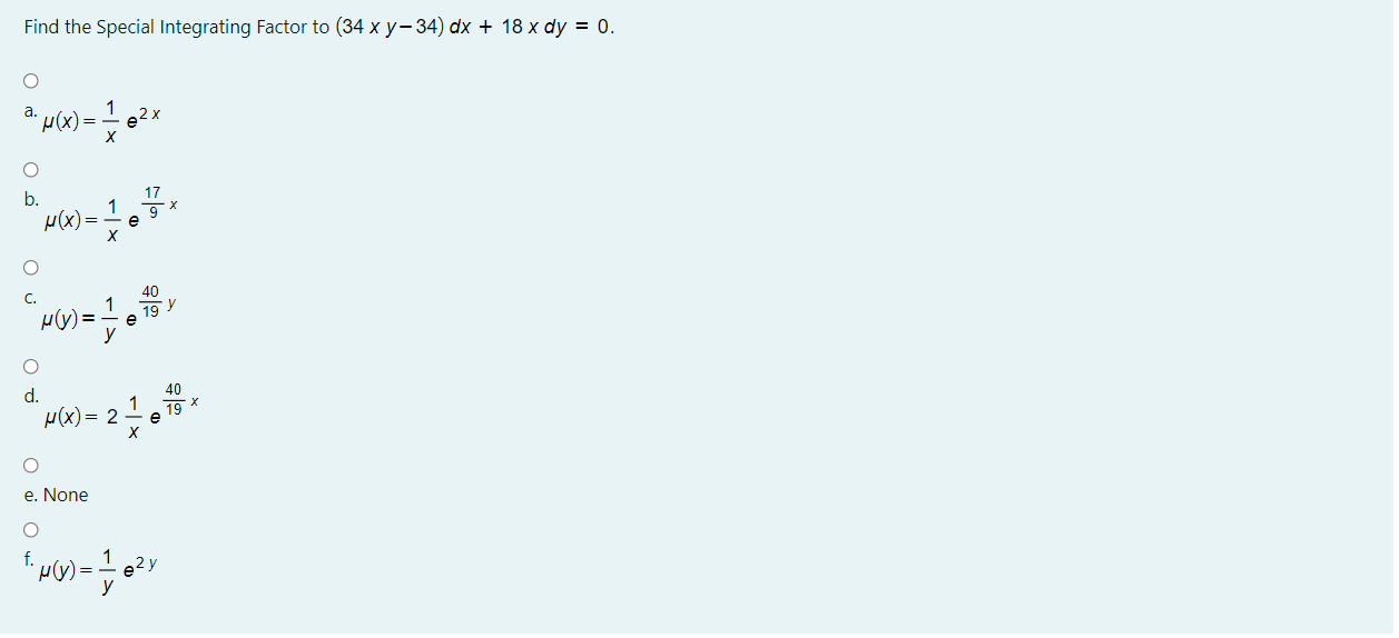 Solved Find the Special Integrating Factor to (34 x y-34) dx | Chegg.com