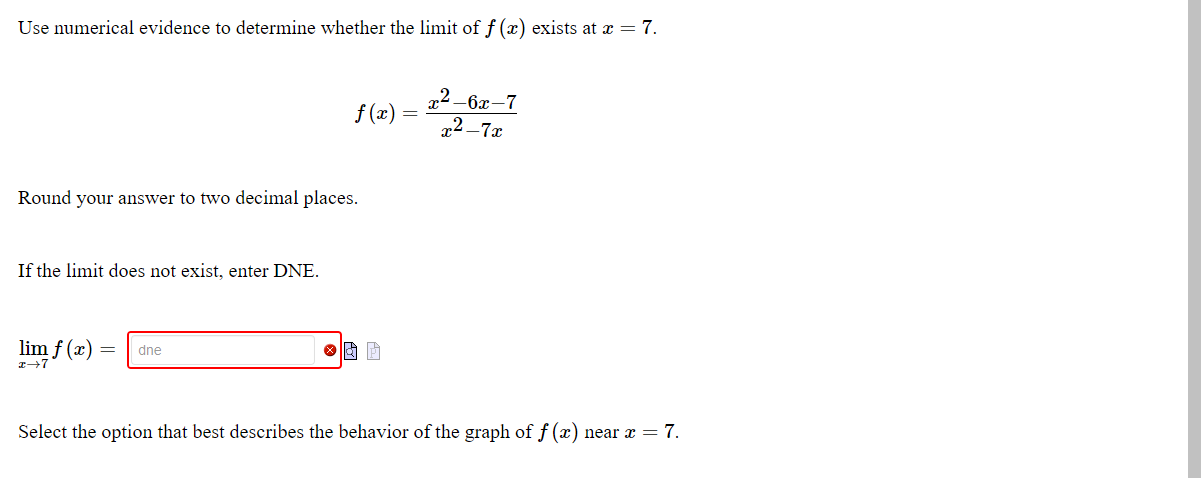 Solved Use numerical evidence to determine whether the limit | Chegg.com