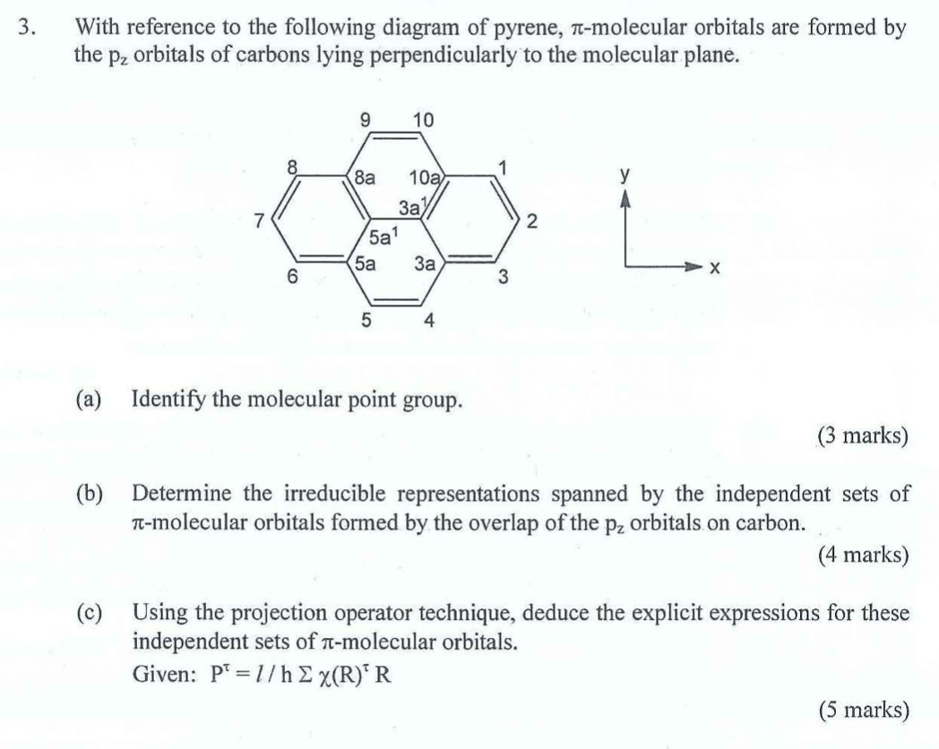 Solved With reference to the following diagram of pyrene, | Chegg.com