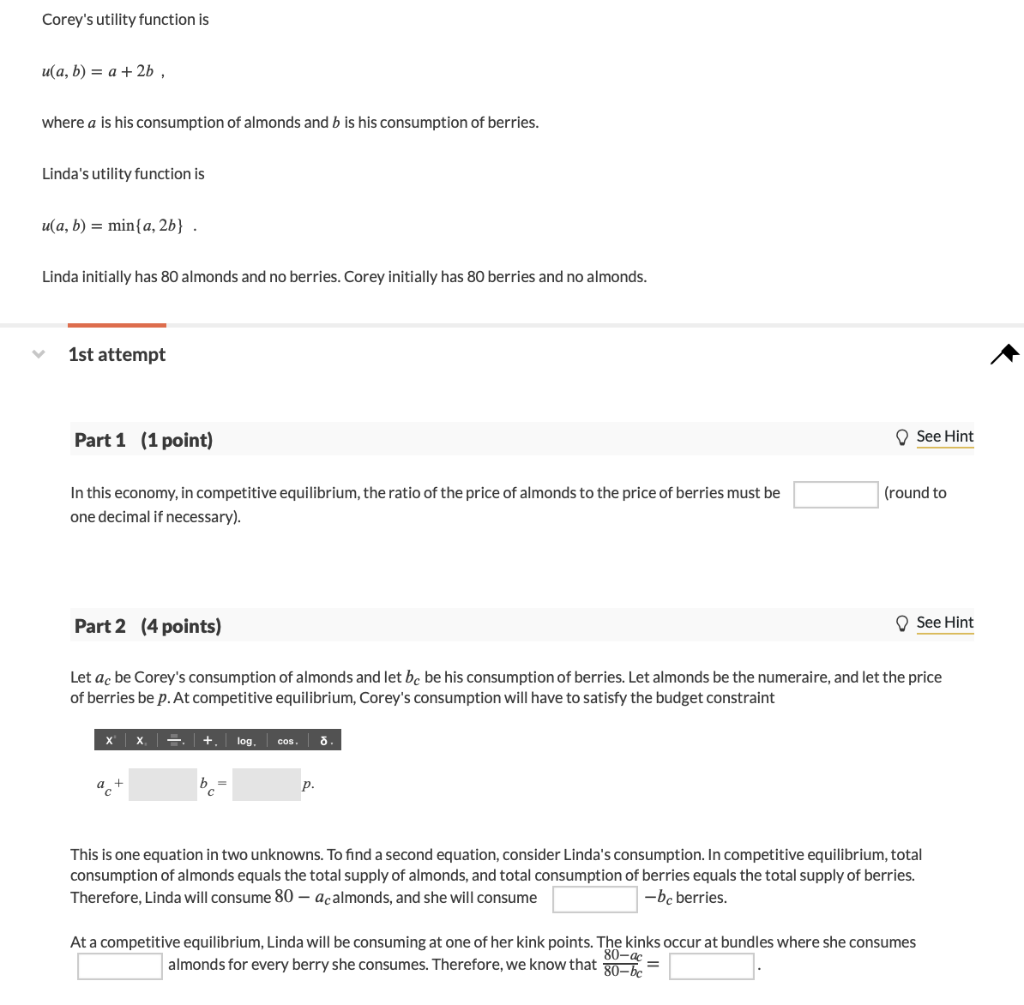 Corey's utility function is u(a,b) = a + 2b , where a | Chegg.com