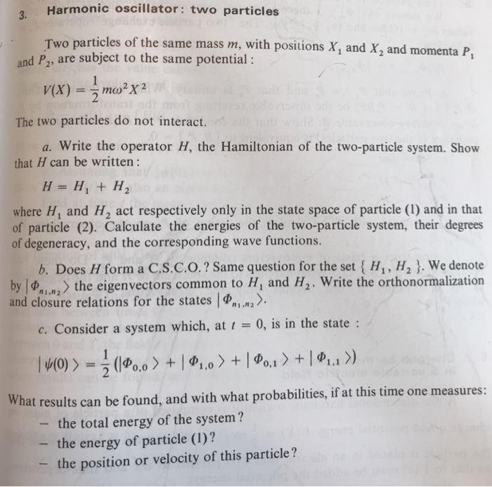 Solved 3. Harmonic oscillator: two particles Two particles | Chegg.com