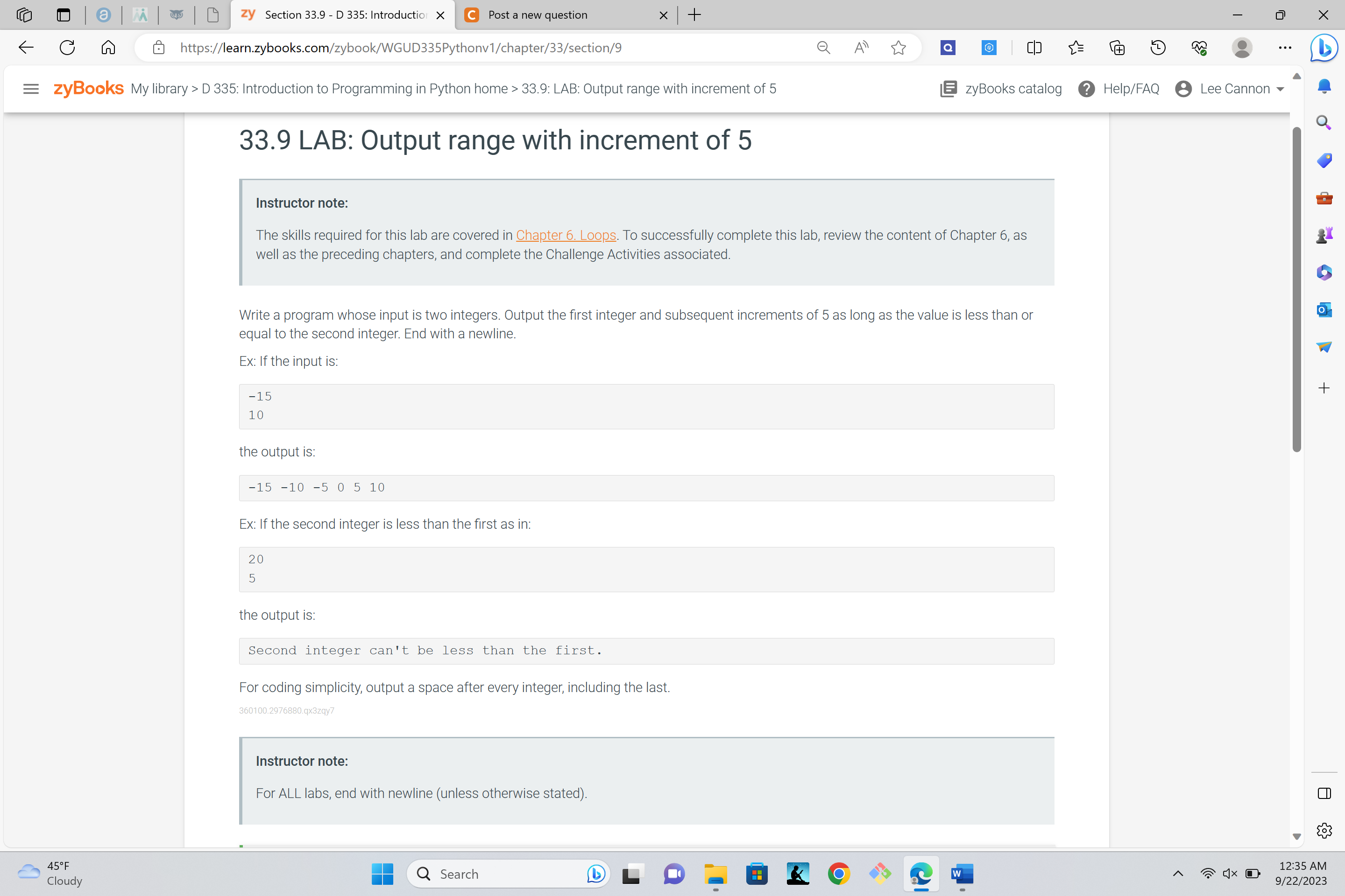 Solved 33.9 LAB: Output range with increment of 5 Instructor | Chegg.com Solved 33.9 LAB: Output range with increment of 5 Instructor | Chegg.com