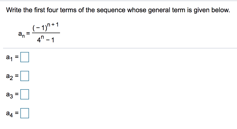 Solved Write the first four terms of the sequence whose | Chegg.com