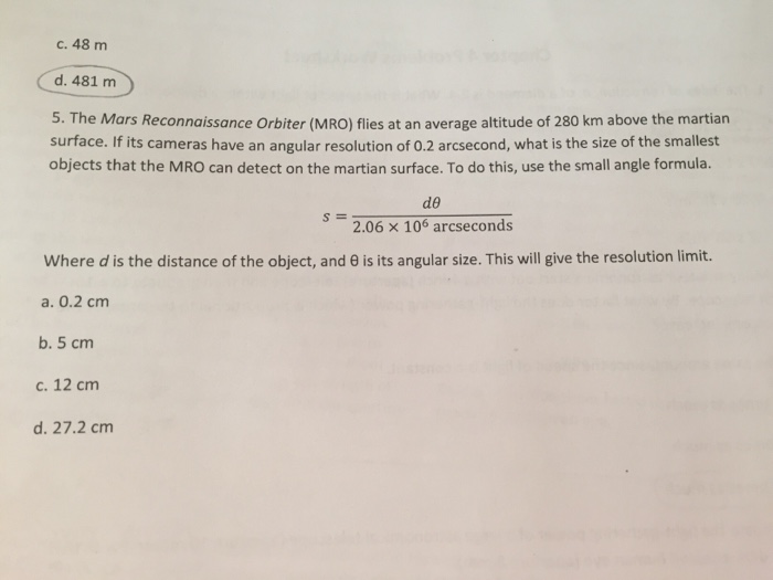Solved C. 48 m d. 481 m 5. The Mars Reconnaissance orbiter | Chegg.com