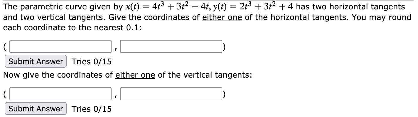 Solved The parametric curve given by x(t) = 443 + 3t2 – 4t, | Chegg.com