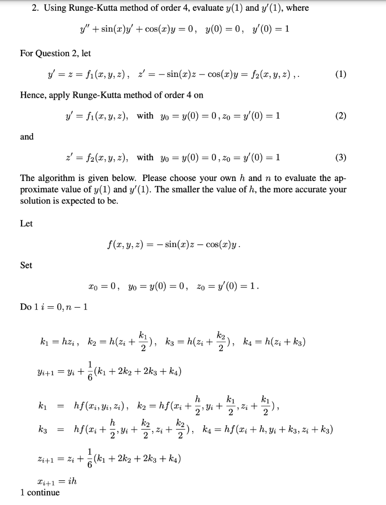 Solved 2. Using Runge-Kutta method of order 4, evaluate y(1) | Chegg.com