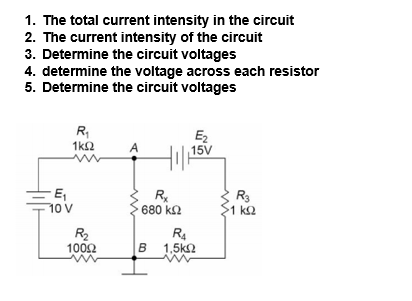 Solved 1. The total current intensity in the circuit 2. The | Chegg.com